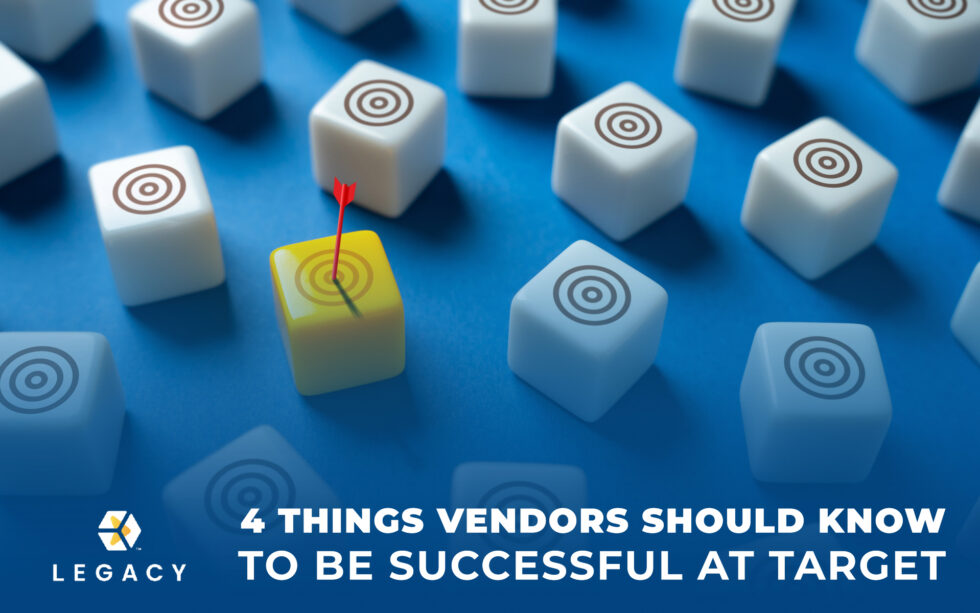 4 Things Vendors Should Know to be Successful at Target | Legacy Retail ...